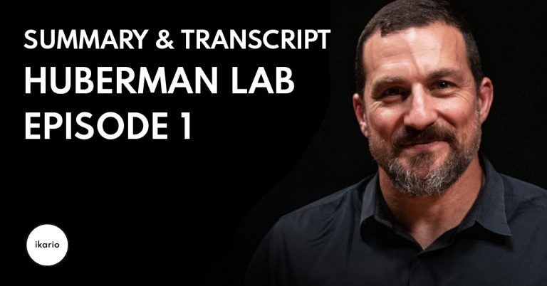 Summary & Transcript of Huberman Labs Podcast Episode 01: Nervous System